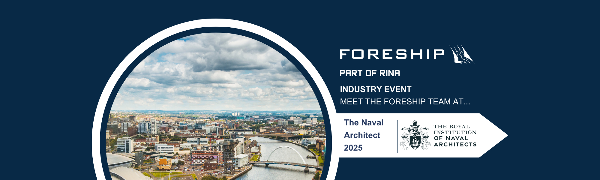 The Naval Architect 2025 - RINA Membership Event - Foreship